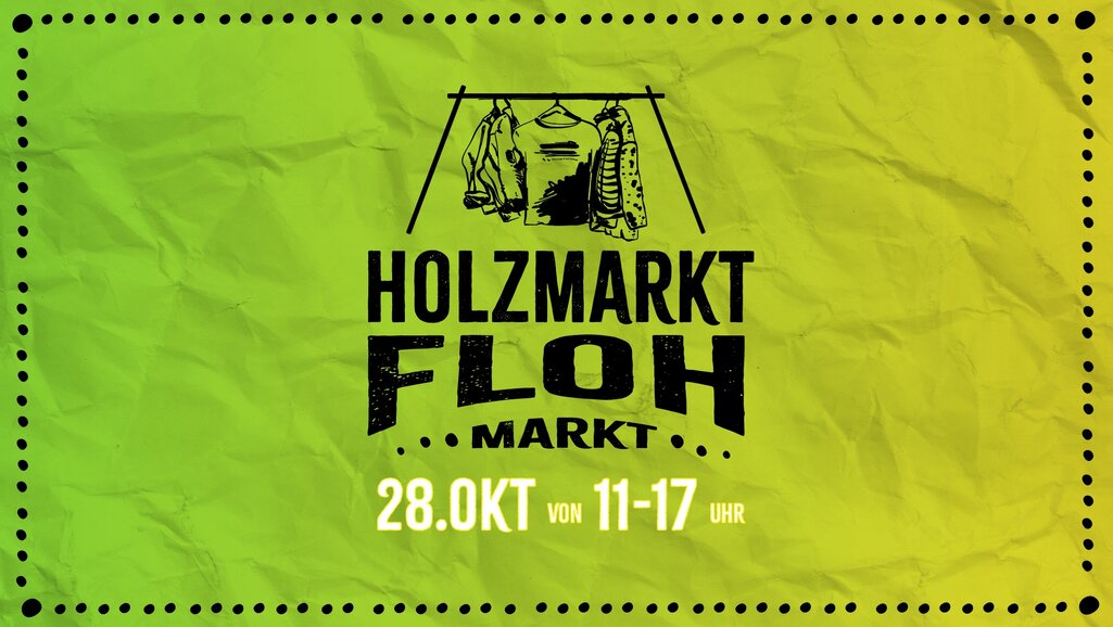 FLOHMARKT | Holzmarkt 25